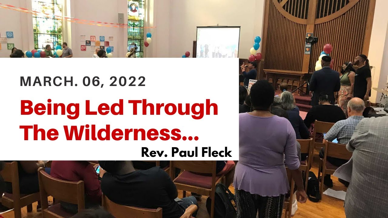 Being Led Through the Wilderness | Rev. Paul Fleck - YouTube