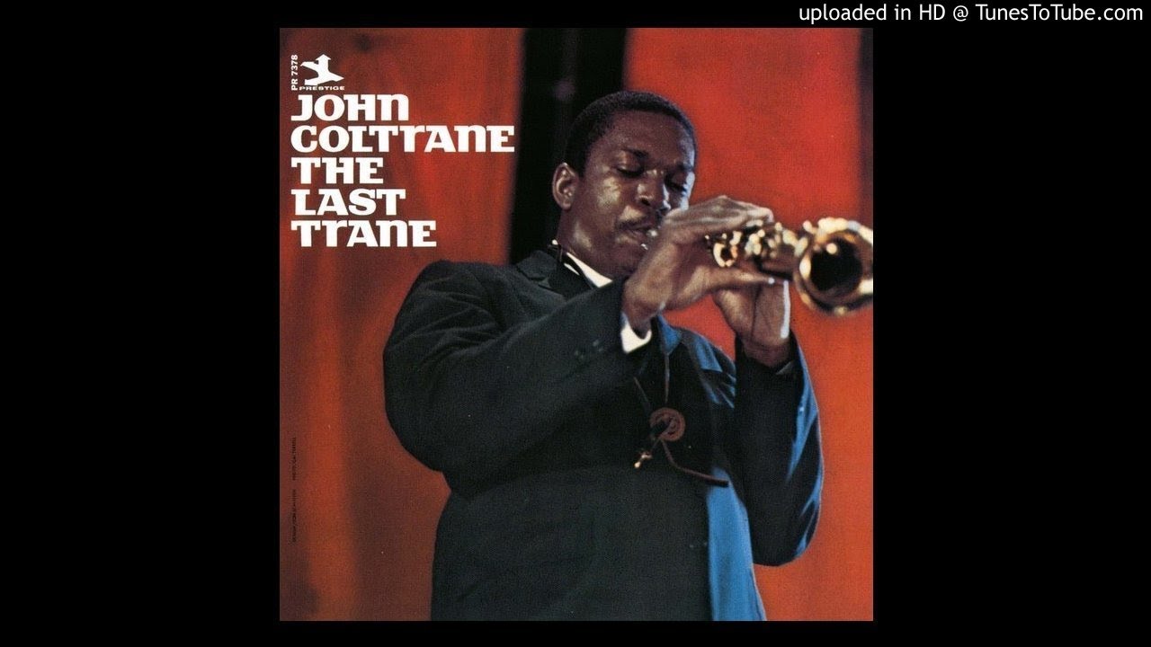 Slowtrane / John Coltrane - YouTube