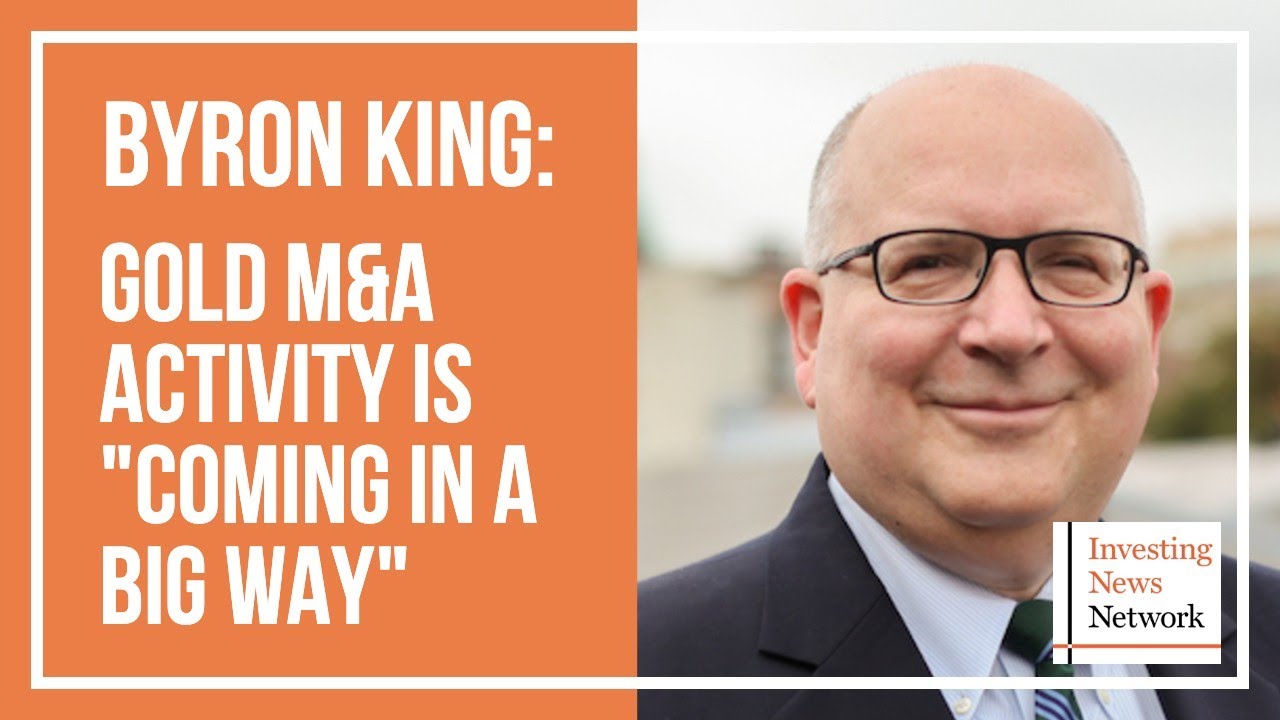 Byron King: Gold M&A Activity is "Coming in a Big Way" - YouTube