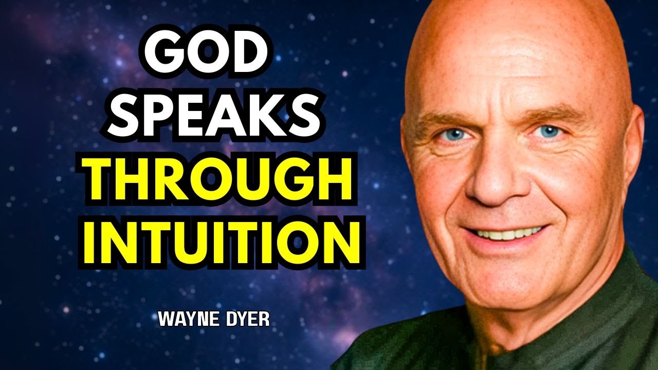 God Speaks Through Intuition | Wayne Dyer Motivation - YouTube