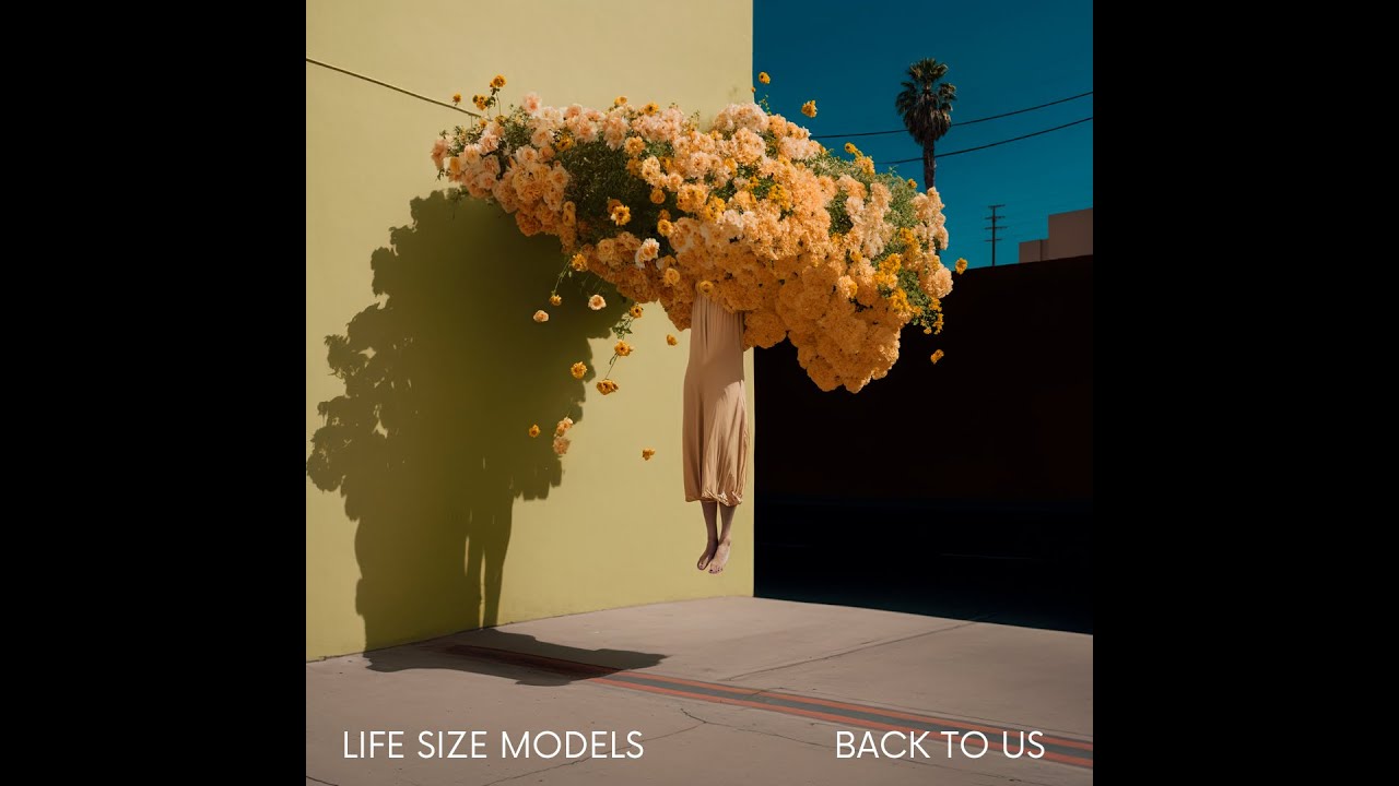 Life Size Models - Back to Us [Official Audio] - YouTube