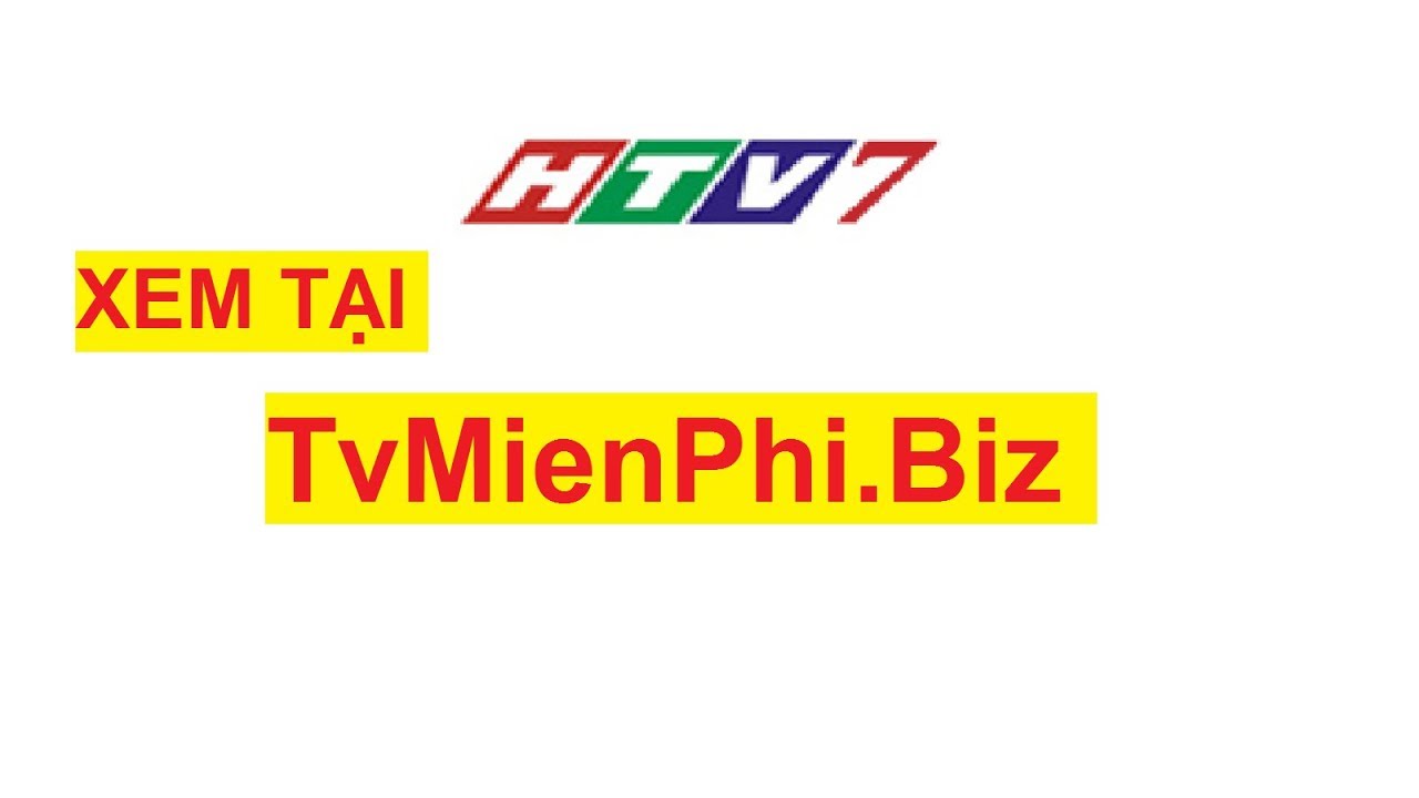HTV7 TRỰC TUYẾN - HTV7 ONLINE - YouTube
