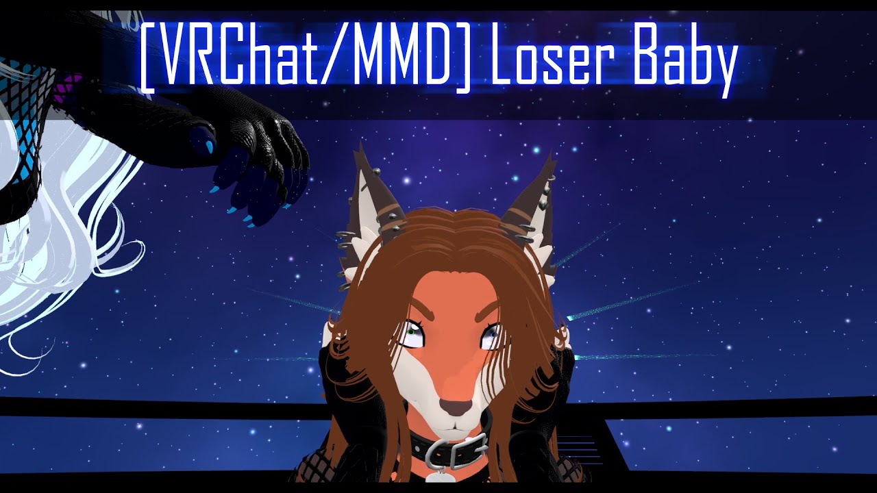 [VRChat/MMD] Loser, Baby ( Ft. @ARTZYFoxxi ) - YouTube