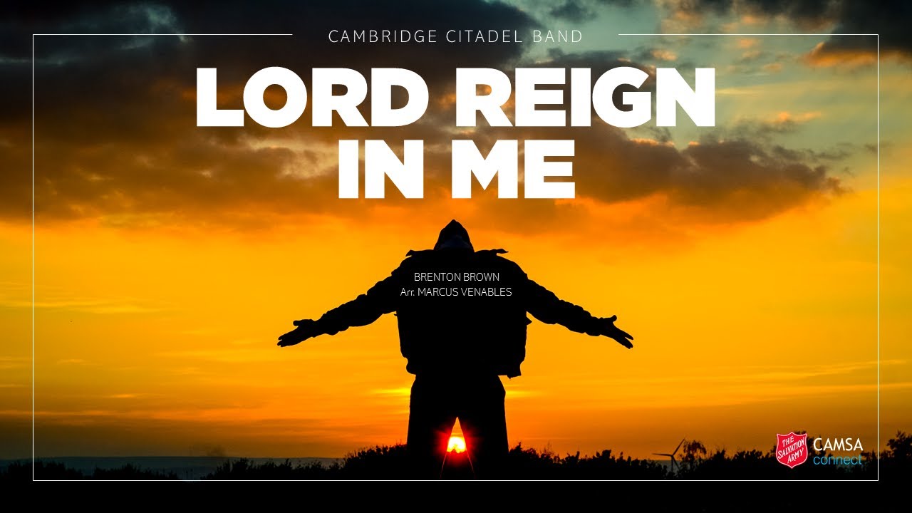 Lord, reign in me - YouTube