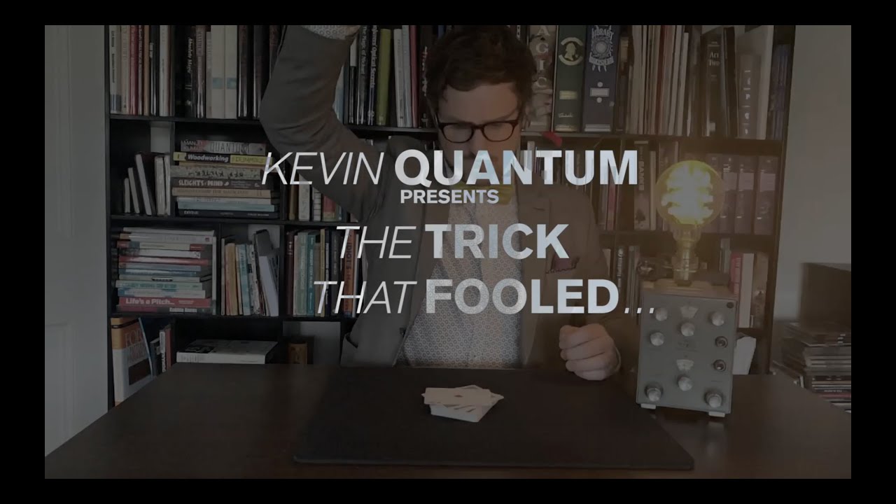 Kevin Quantum - The Trick That Fooled - Promo June 2020 - YouTube