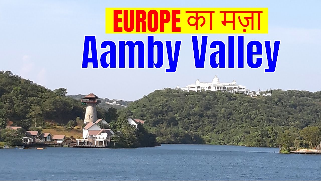 Aamby Valley | Sahara Lake City Lonavala - YouTube