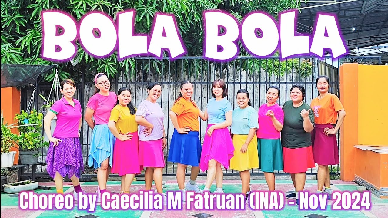 Bola Bola Line Dance // Choreo by Caecilia M Fatruan (INA) - Nov 2024 ...