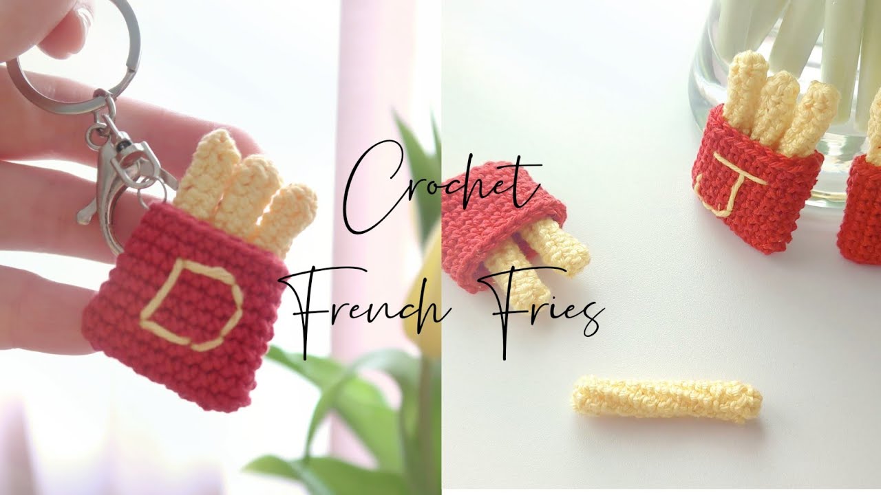 How to crochet French fries amigurumi 🍟 Crochet keychain amigurumi ...