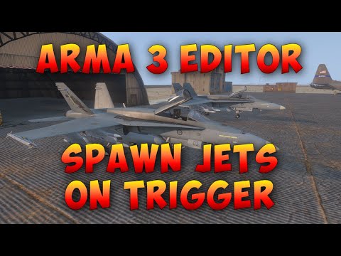 Arma 3 Editor | Spawn Jets on Trigger - YouTube