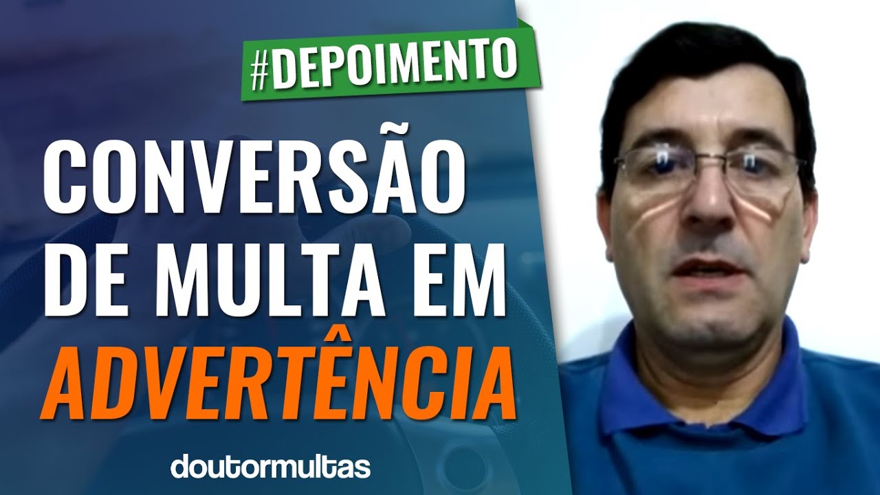 Conversão de multa em advertência - Doutor Multas - YouTube