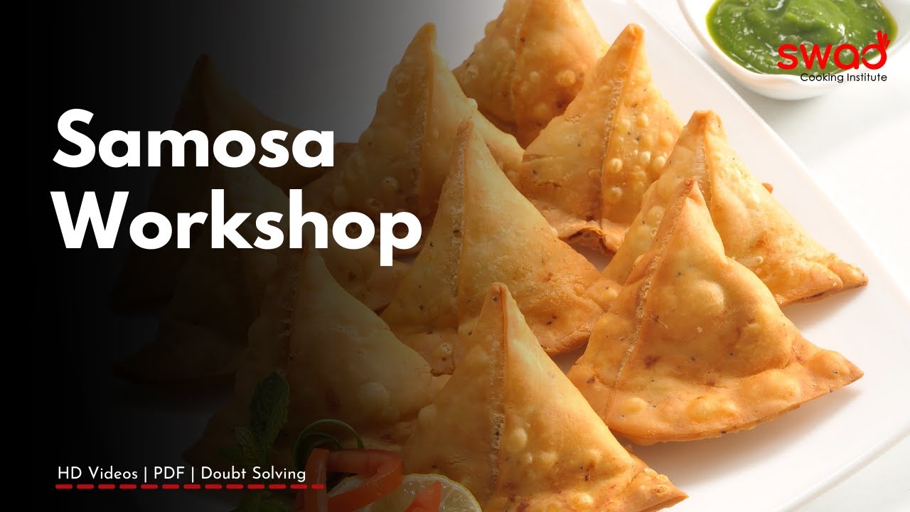 Samosa Making Workshop (Day-2) | 30 Types of Samosa Recipe | Authentic ...