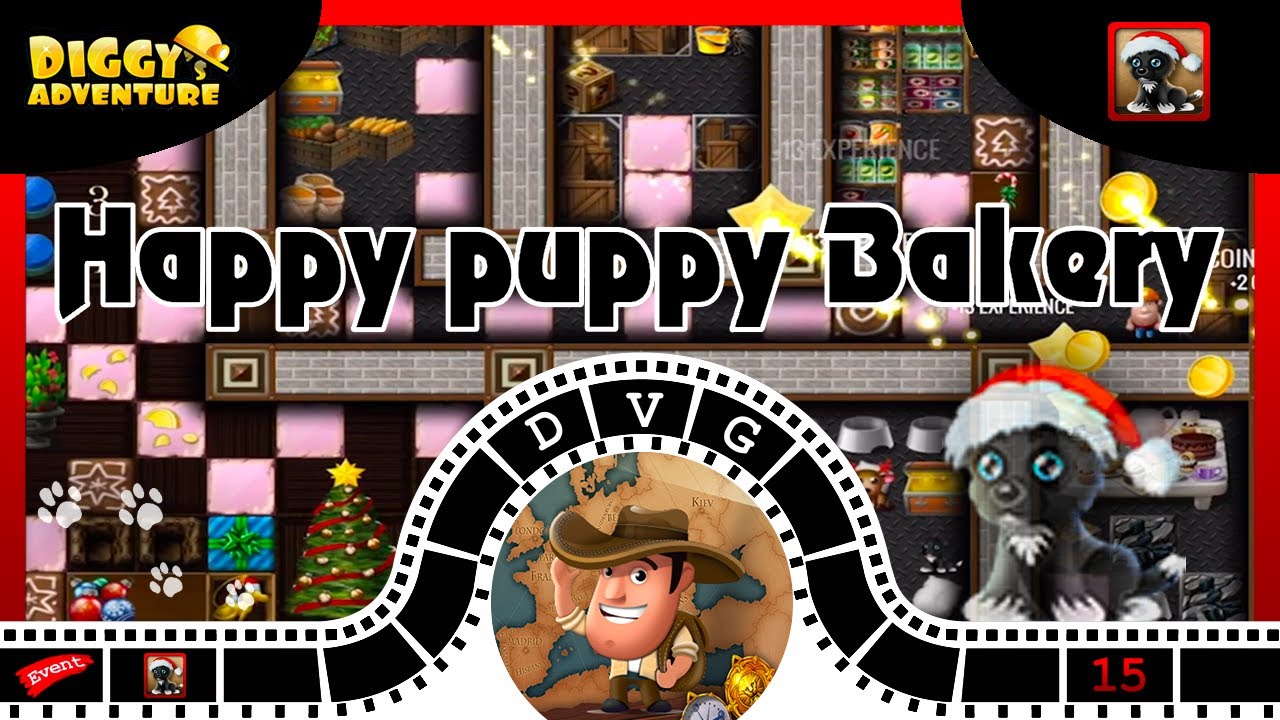 MOBILE [~Chistmas 2019~] #15 Happy Puppy Bakery - Diggy's Adventure ...