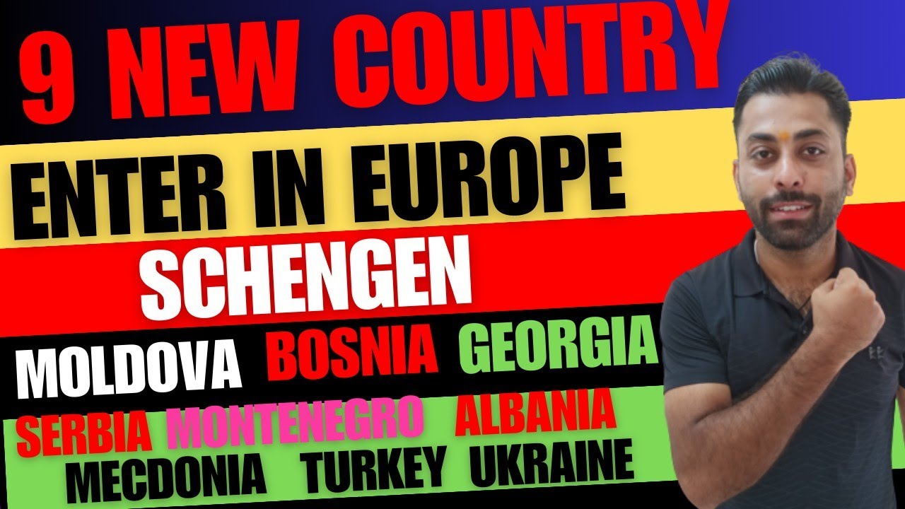 Good News 9 New Country Enter in Eu, Schengen | Schengen News Today ...