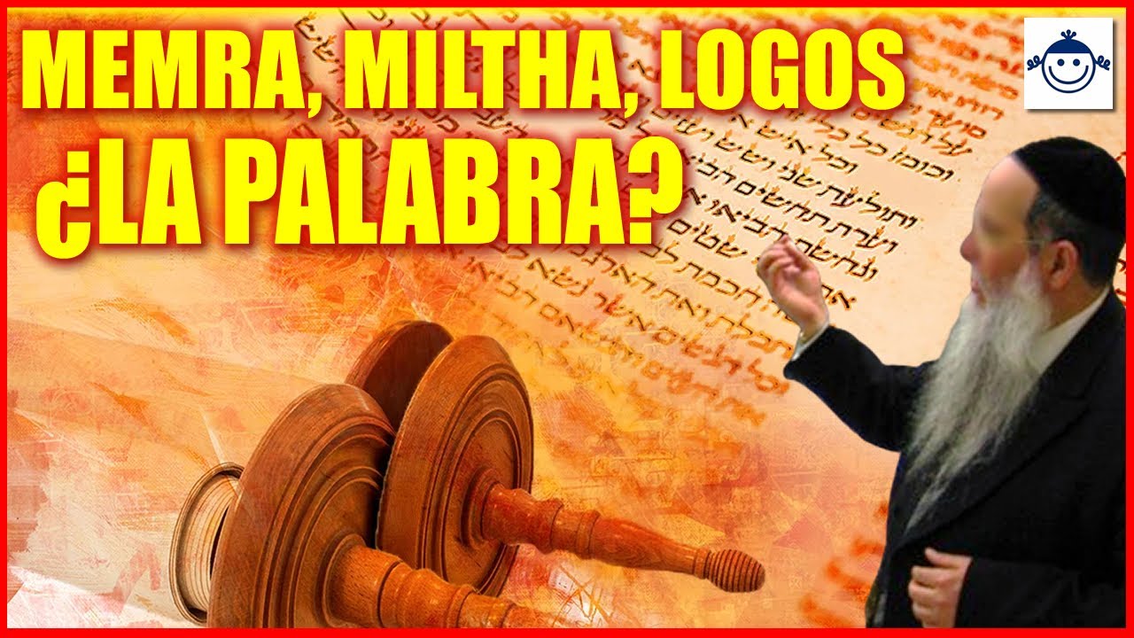 🛑 Memra, Miltha, Logos ¿La Palabra? Metatron / Raíces Hebreas ¿Qué dice ...