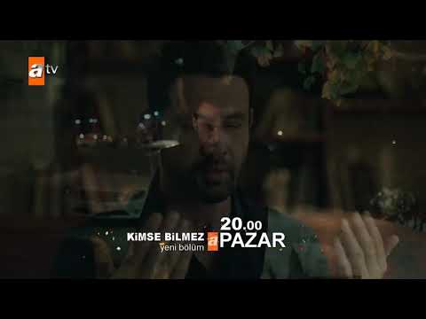 KİMSE BİLMEZ 22. BÖLÜM FRAGMANI