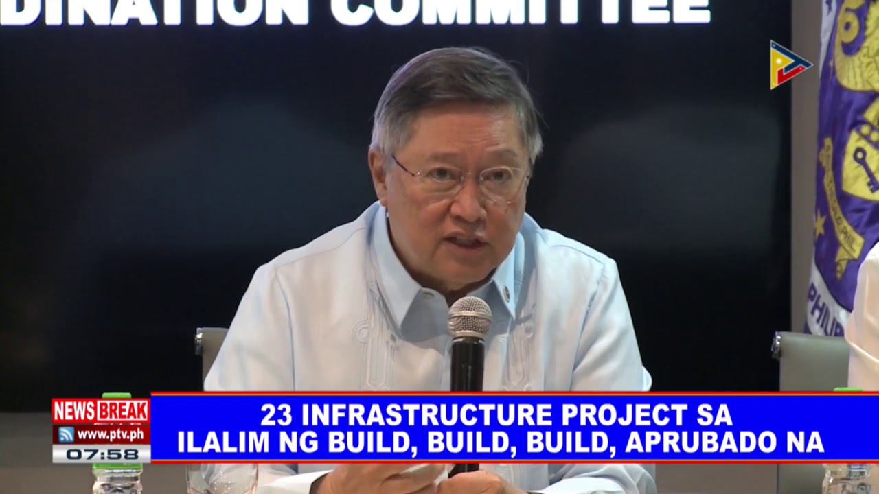 NEWS BREAK: 23 infrastructure projects sa ilalim ng Build, Build, Build ...