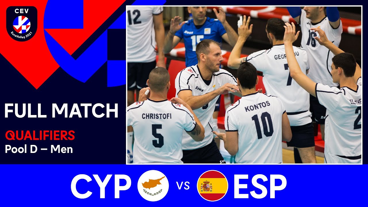Cyprus vs Spain I EuroVolley 2021 Qualifers Men - Pool D - YouTube
