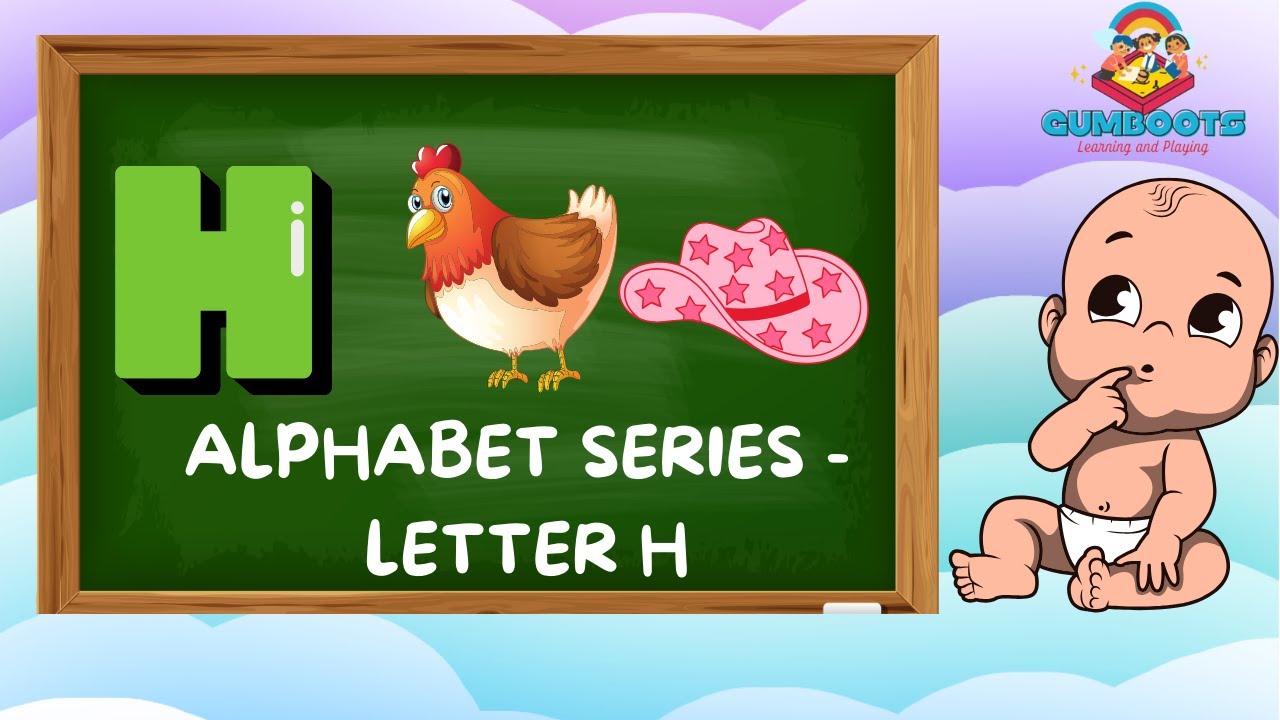 ALPHABET SERIES LETTER H kids learning and Educational videos nursery ...
