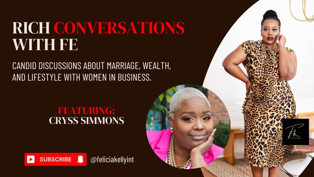 RICH Conversation Featuring Cryss Simmons - YouTube