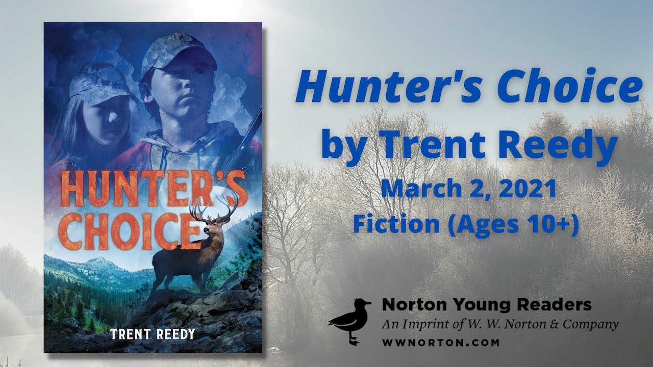 Trent Reedy introduces Hunter's Choice - YouTube