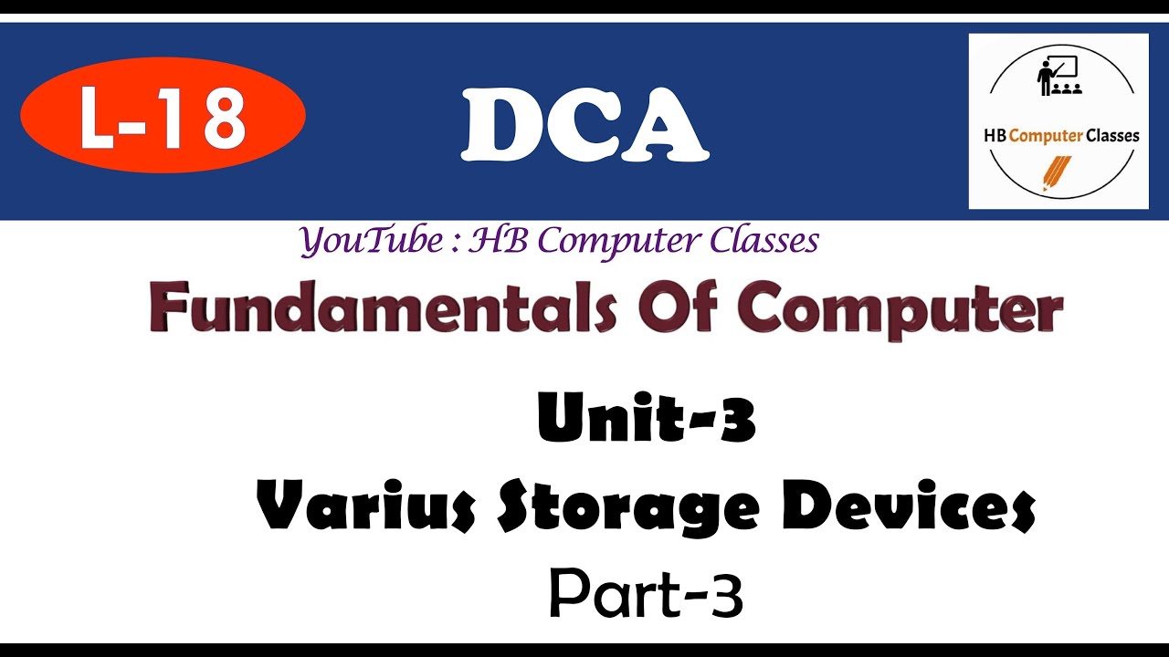 DCA Class 18, Paper 1 , Fundamental Of Computer , Unit-3, # ...
