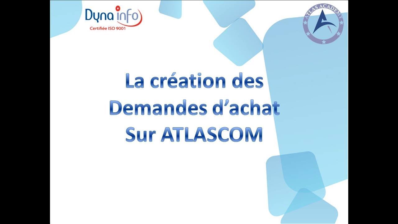 Comment créer une demande d'achat sur ATLASCOM Gestion Commerciale ...