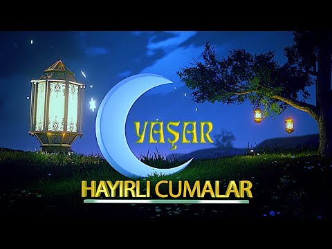 Hayırlı cumalar  YAŞAR ✅ Cuma Mesajları ✅ Friday Messages ✅ Kişiye özel ✅ Cumanız mübarek olsun