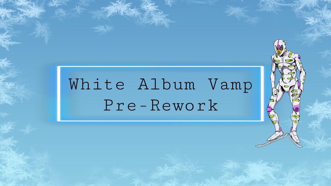 [YBA] Using White Album Vampire Before The REWORK - YouTube