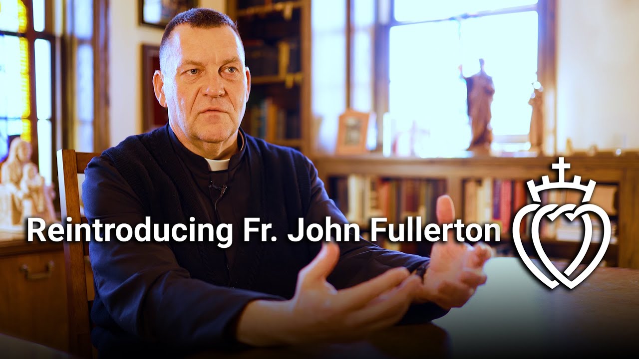 Reintroducing Fr. John Fullerton, District Superior of the United ...