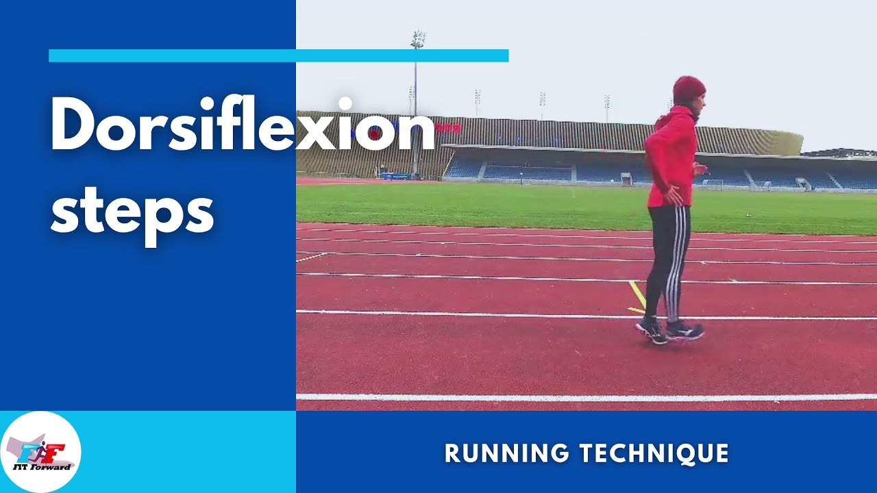 Dorsiflexion steps Running technique video - YouTube
