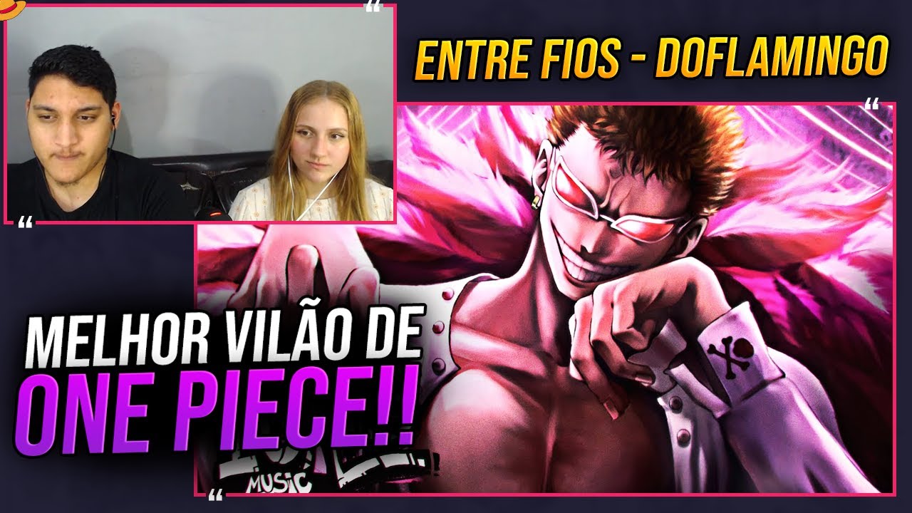 REACT EM CASAL - Entre Fios | Doflamingo (One Piece) | Igris - YouTube