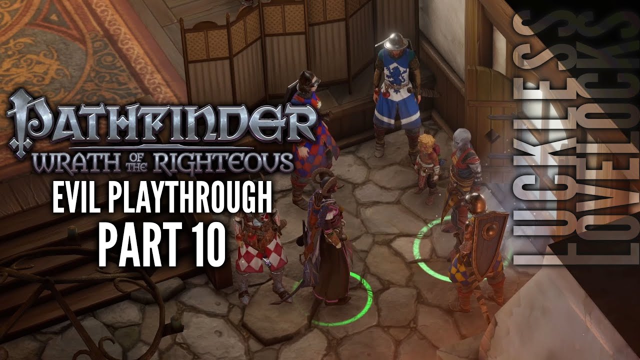 Pathfinder: Wrath of the Righteous Part 10 // Ley Line Witch // Evil ...