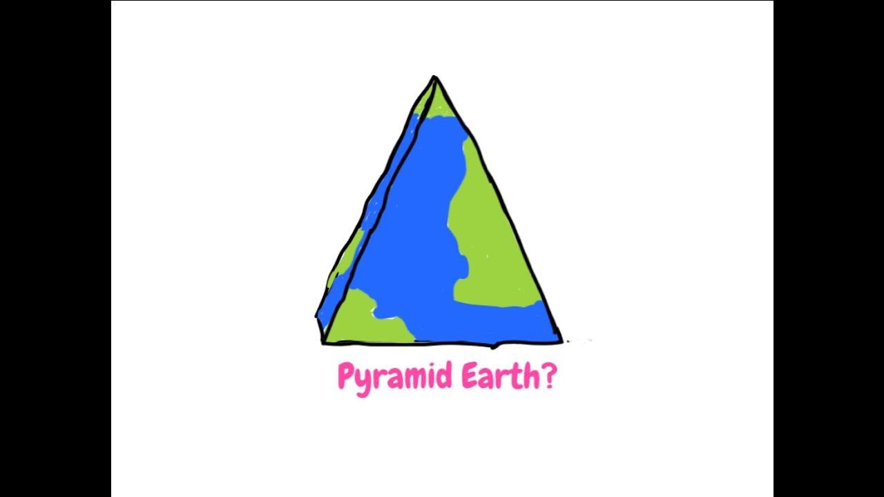 The Earth is a Pyramid? - YouTube