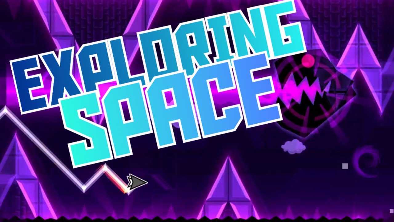 Exploring Space by: Sumsar (Insane Demon) [Geometry Dash 2.113] - YouTube