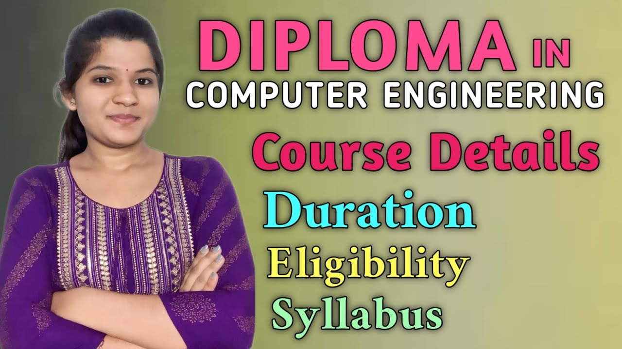 Diploma in Computer Engineering Course Details || Explained In Telugu ...