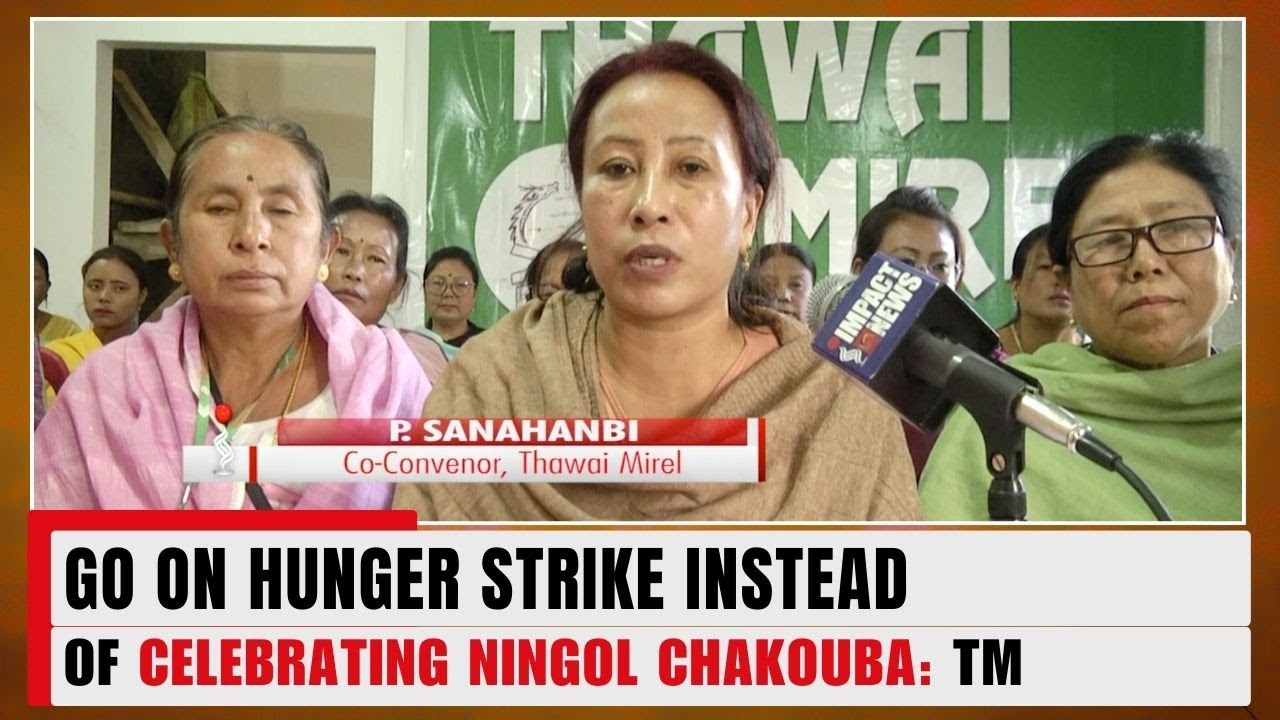 GO ON HUNGER STRIKE INSTEAD OF CELEBRATING NINGOL CHAKOUBA: TM 09 NOV ...