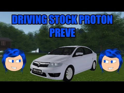 DRIVE STOCK PROTON PREVE - [ROBLOX - LEBUHRAYA] (ROBLOX MALAYSIA) - YouTube