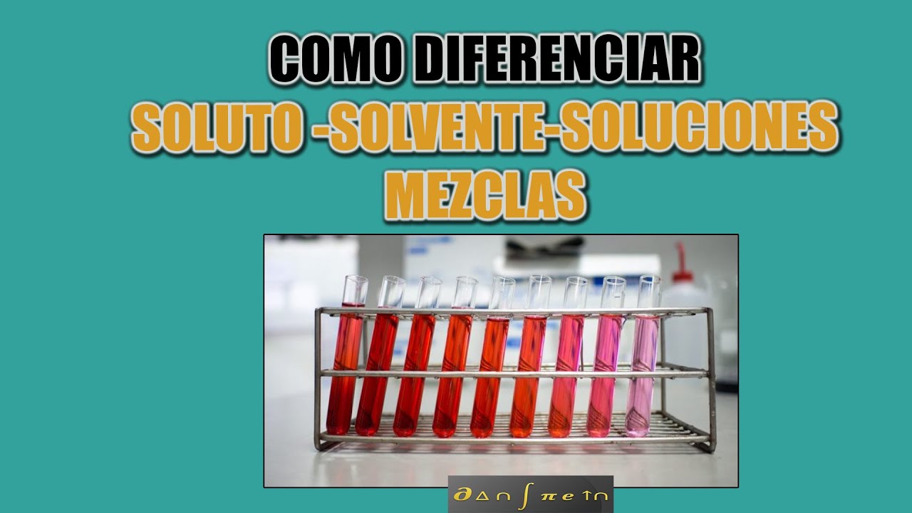 Que es es soluto, solvente y las soluciones, ejemplos de ellas👆 - YouTube