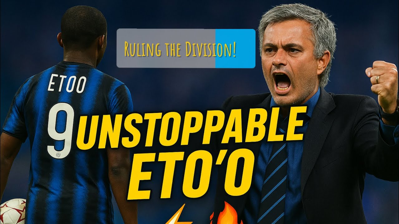 Eto’o Magic! Mourinho Masterclass in Division Highlights ⚡🔥 - YouTube