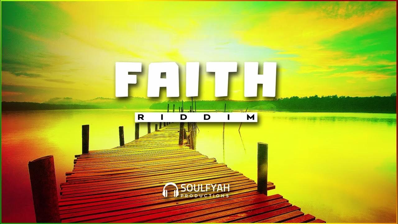 FAITH RIDDIM - [Free] Reggae Instrumental Beat 2024 - YouTube