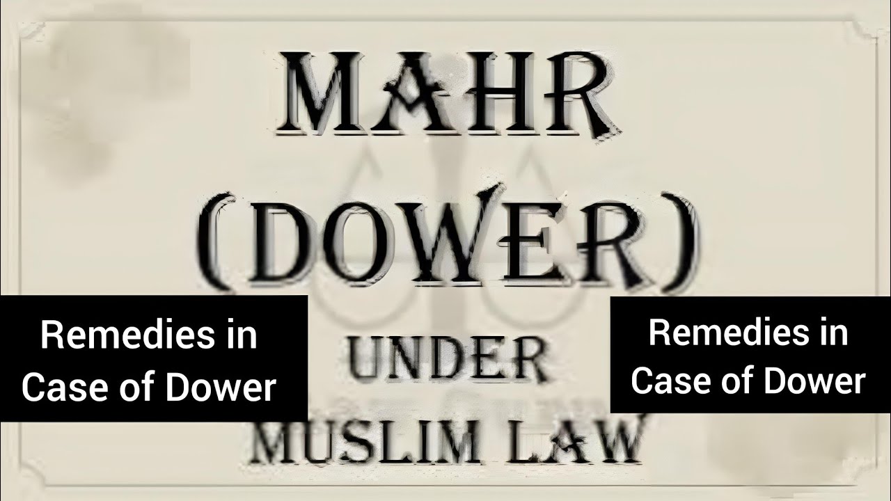 REMEDIES IN DOWER :: REMEDIES For WIFE in case of Dower :: Muslim ...
