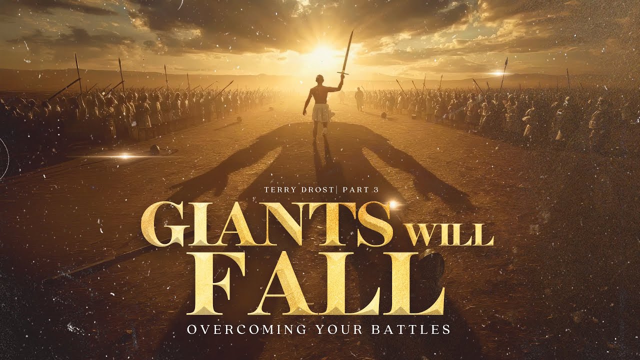 Giants Will Fall l Part 3 l Pr. Terry Drost - YouTube