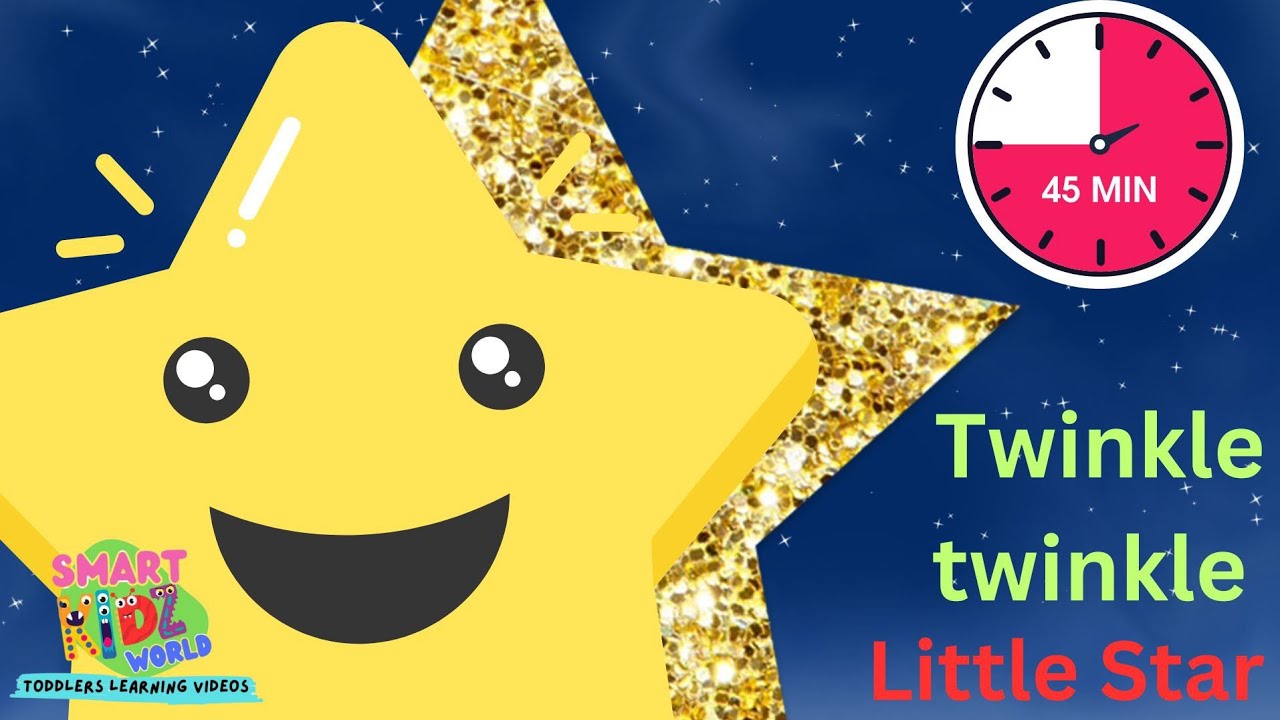 Twinkle twinkle Little star(Extended Mix _45 mins!)Smart kidz world ...