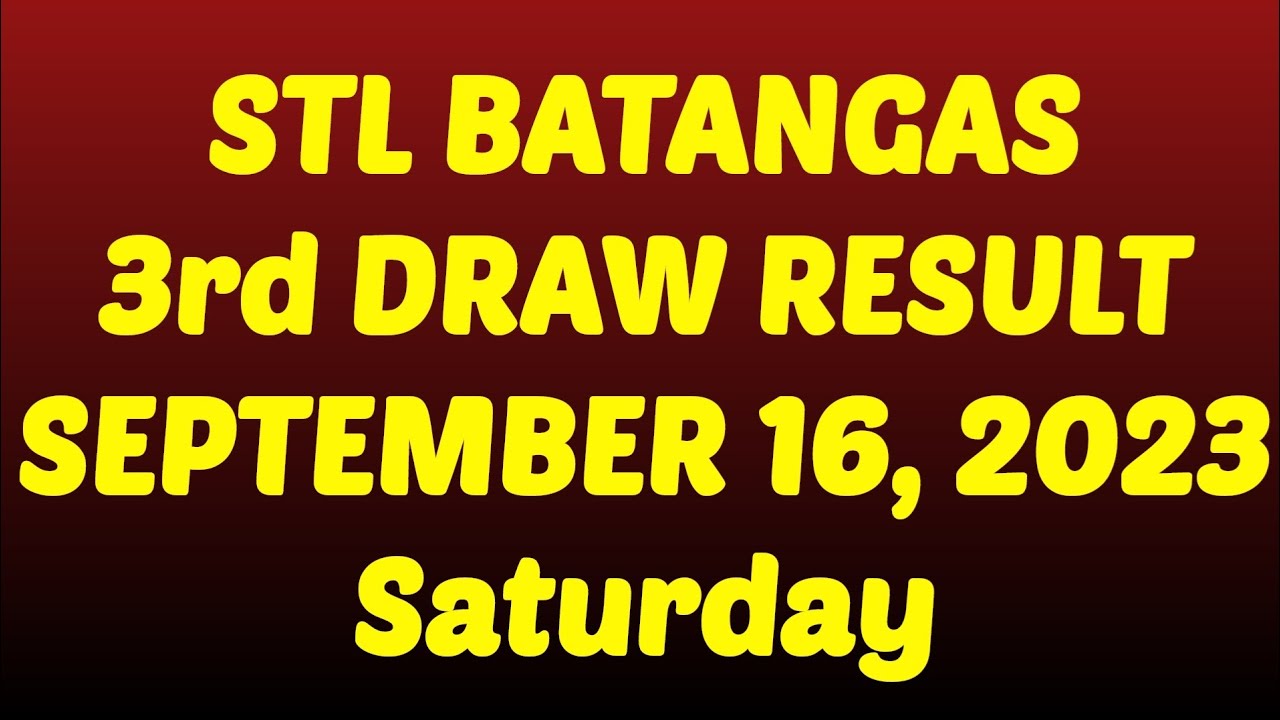 stl-batangas-result-today-3rd-draw-8pm-september-16-2023-sat-stl