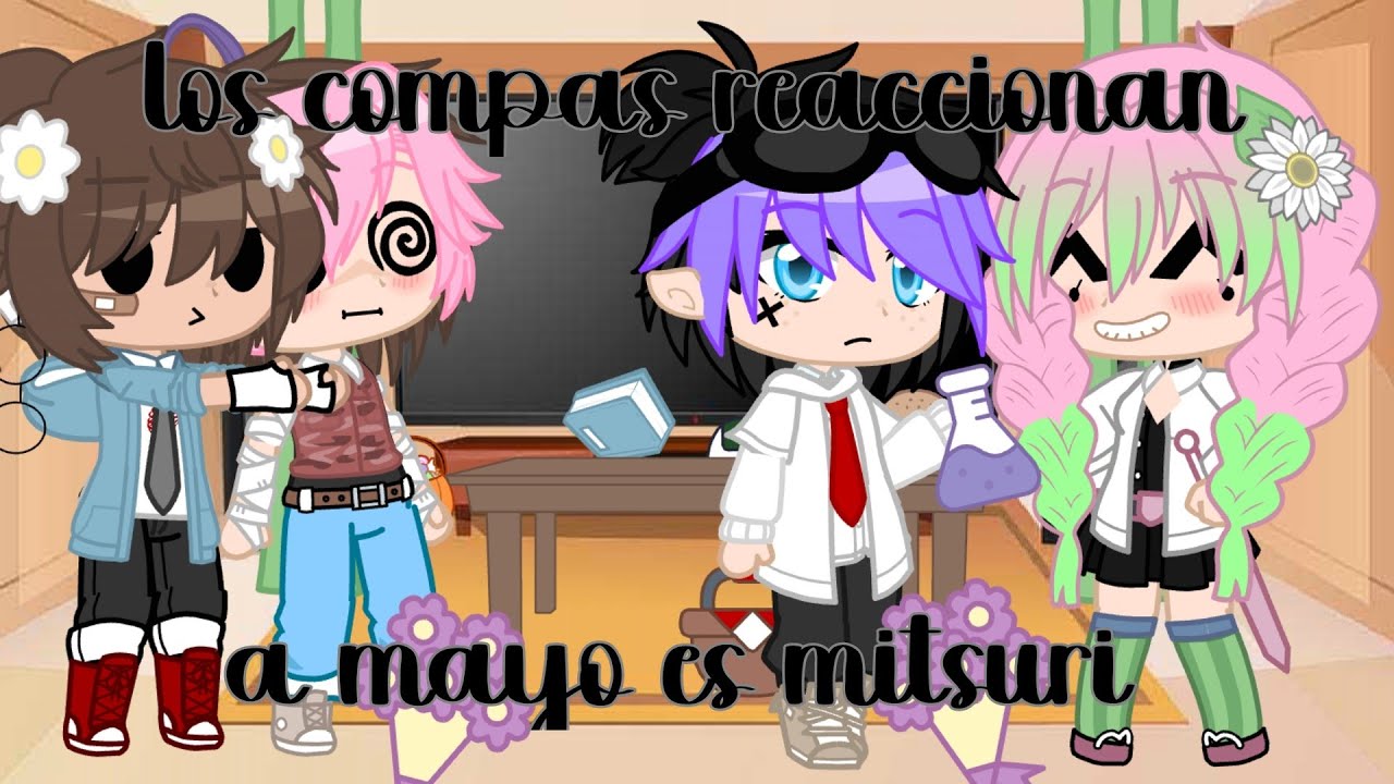 los compas reacionan a mayo es mitsuri|| pedido antiguo || wafflesitos ...
