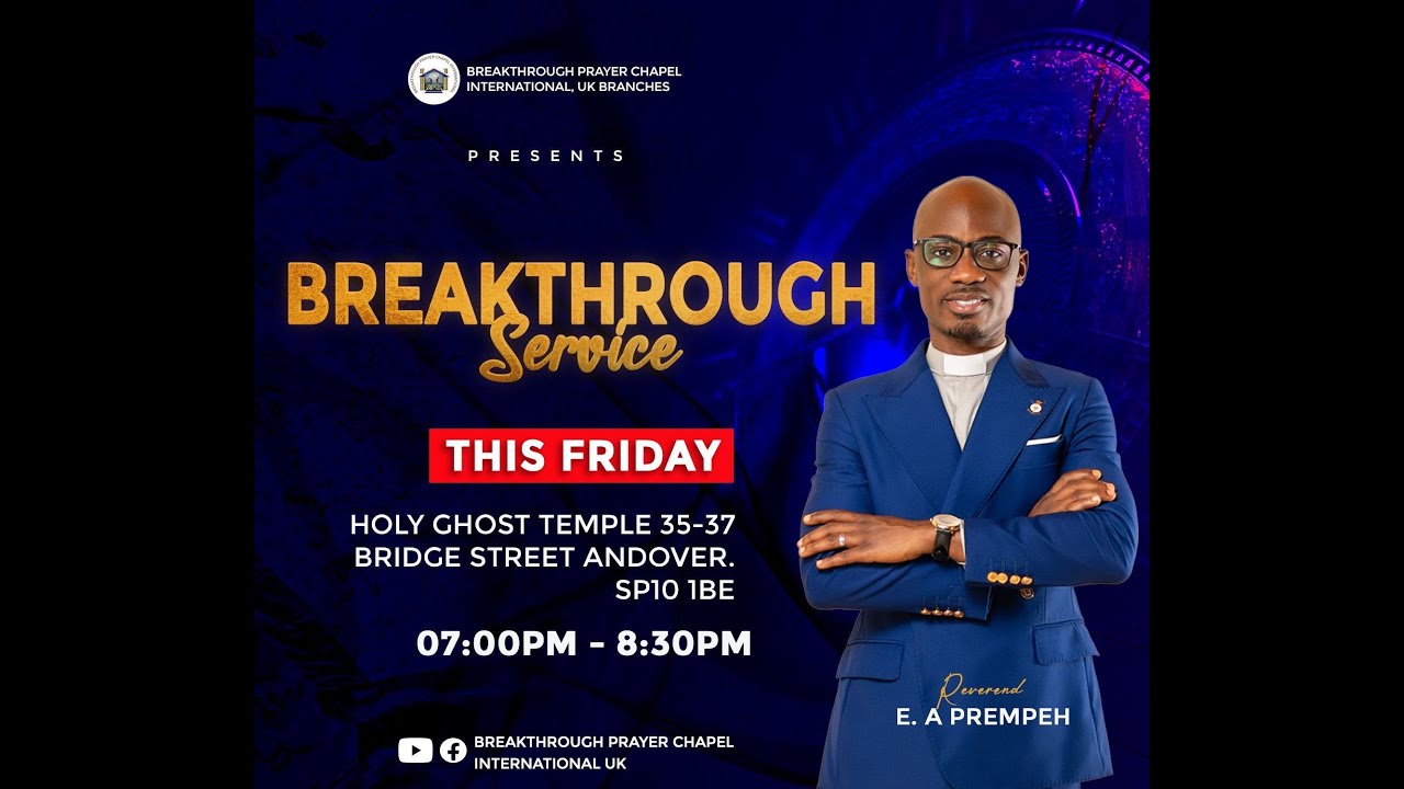 Friday Breakthrough Service @BPCI UK Andover | 20 December 2024 - YouTube