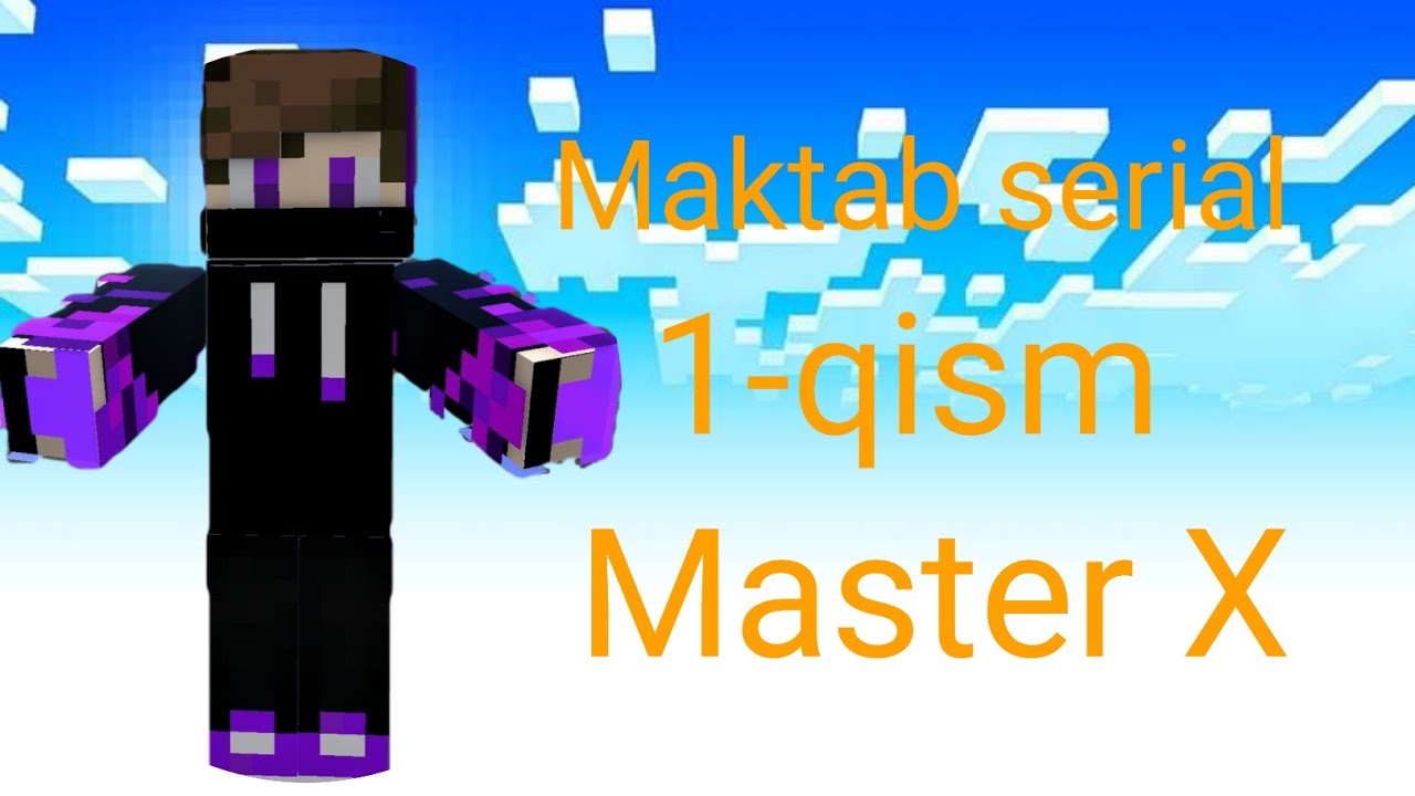 Maktab serial 1-qism Master X - YouTube