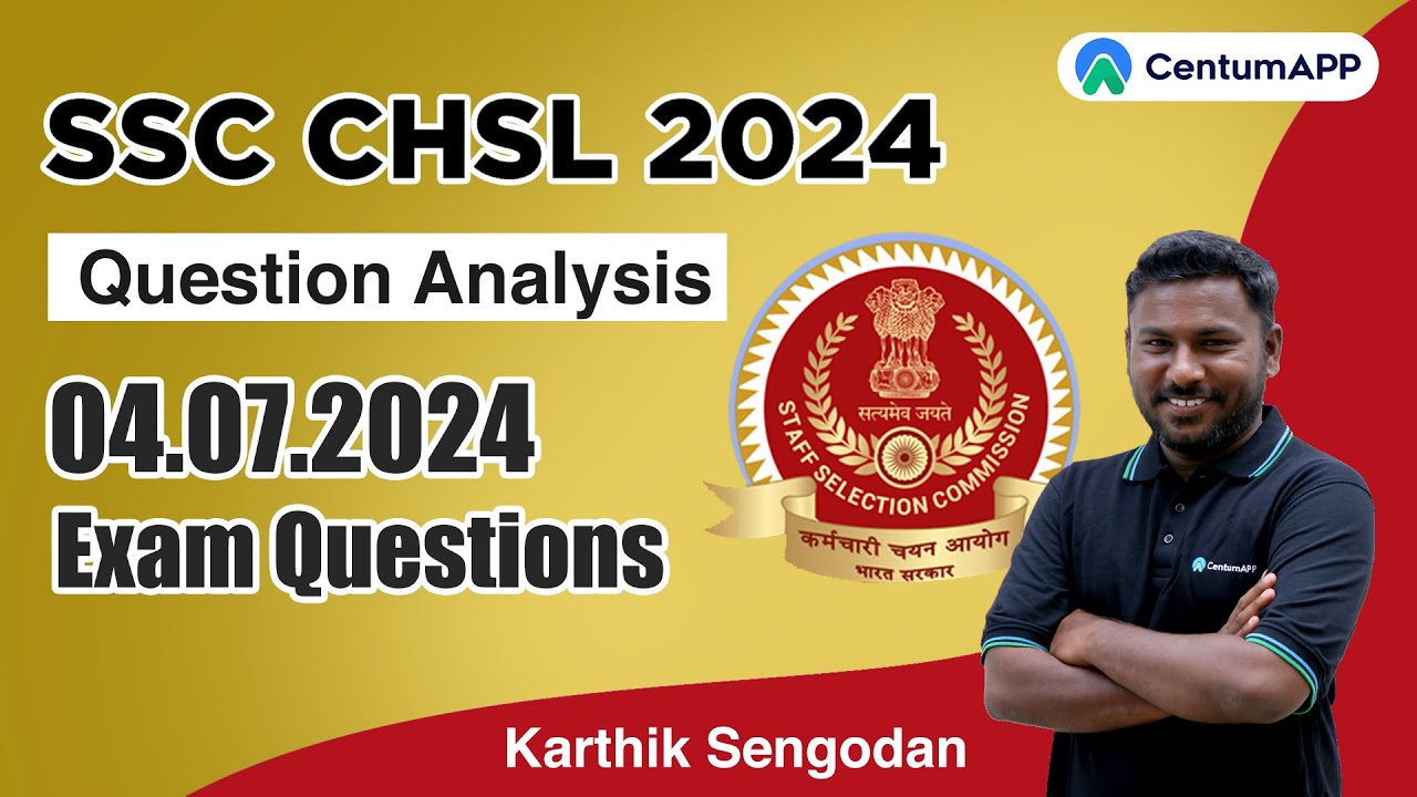 SSC CHSL 2024 - Question Analysis | 04.07.2024 SSC CHSL Question Paper ...