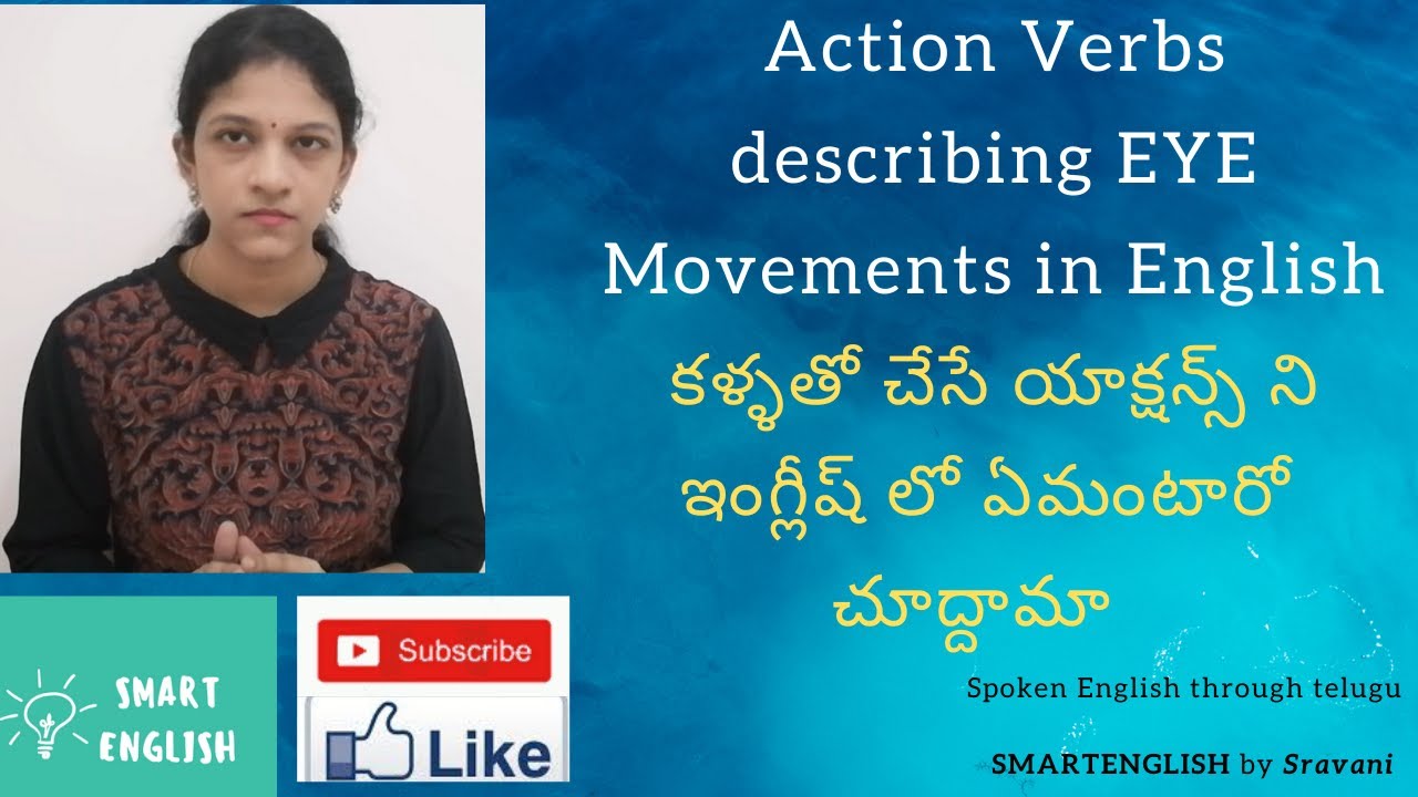 Action verbs to describe EYE Movements||Actions we convey through our ...