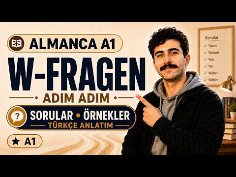 Sıfırdan Almanca: W-Soruları ile Kolayca Cümle Kurun! (Goethe / ÖSD / Telc)